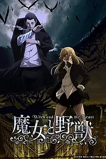 The Witch and the Beast English Sub/Dub Watch anime online Free on AnimeGO